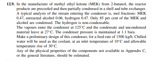 Solved 12.9. In the manufacture of methyl ethyl ketone (MEK) | Chegg.com