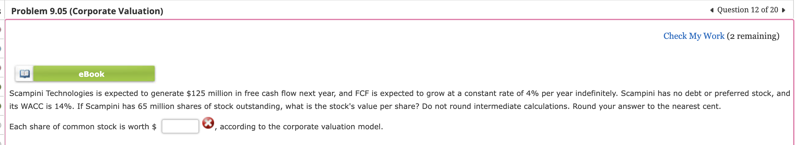 Solved Check My Work (2 remaining) Each share of common | Chegg.com