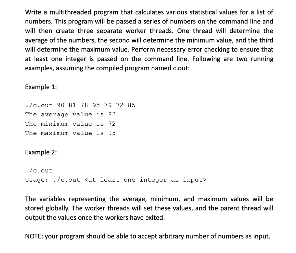 Solved Write A Multithreaded Program That Calculates Various Chegg