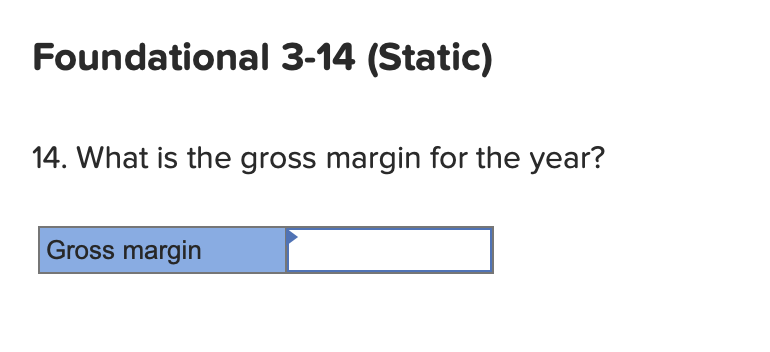 Solved The Foundational 15 (Static) [LO3-1, LO3-2, | Chegg.com