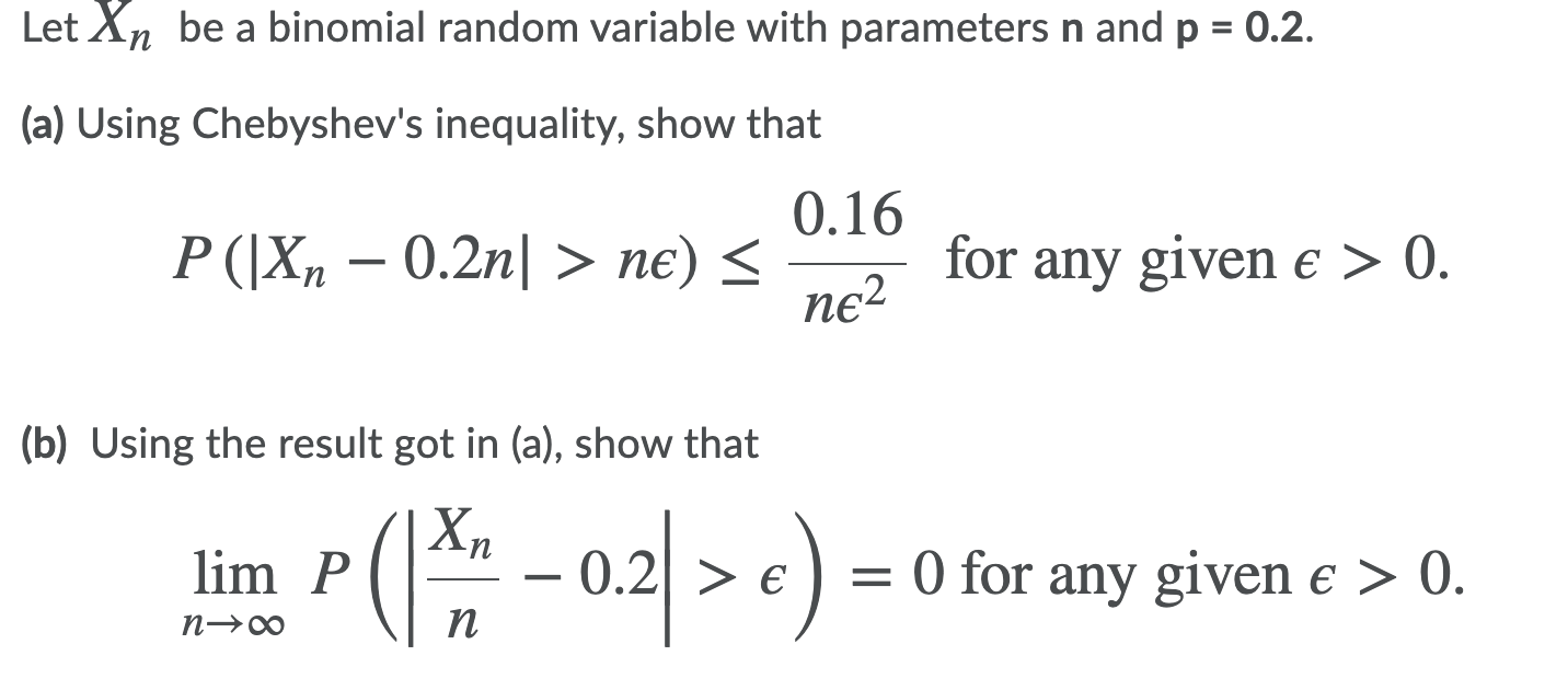 Solved Let Xn be a binomial random variable with parameters | Chegg.com