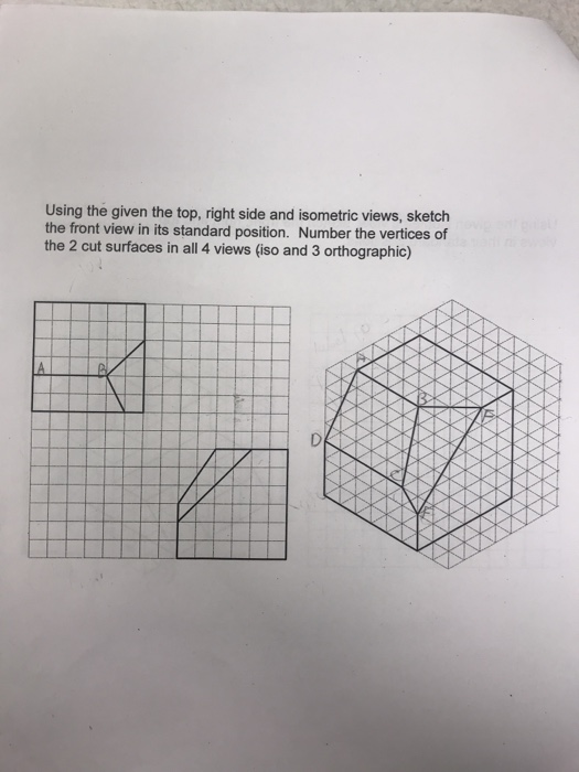 Solved sketch the missing front view. label the points on | Chegg.com