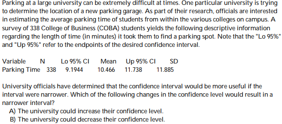 Solved Parking at a large university can be extremely | Chegg.com