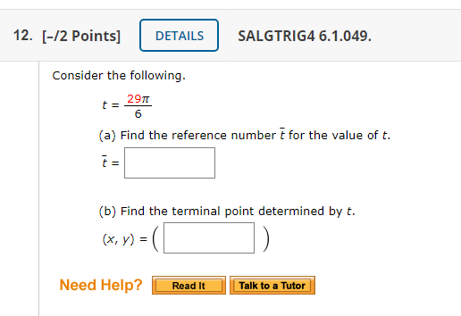 Solved 12. [-/2 Points) DETAILS SALGTRIG4 6.1.049. Consider | Chegg.com Solved 12. [-/2 Points) DETAILS SALGTRIG4 6.1.049. Consider | Chegg.com