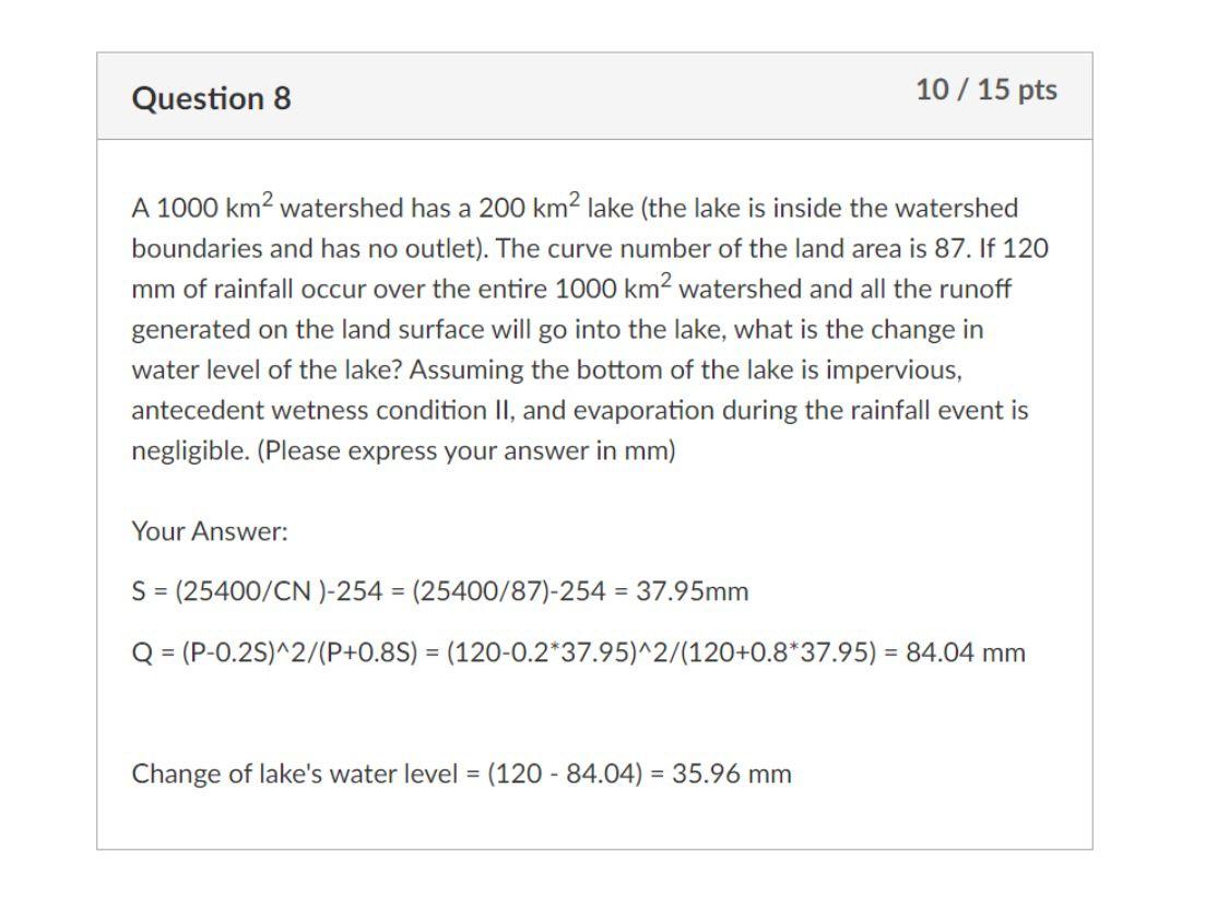 Question 8 10 / 15 pts A 1000 km2 watershed has a 200 | Chegg.com