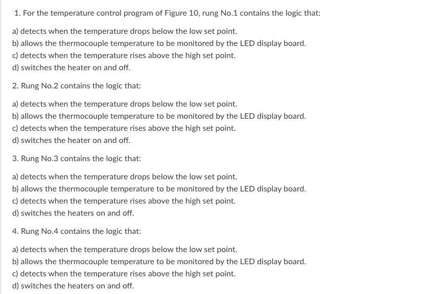 Solved 1. For the temperature control program of Figure 10, | Chegg.com