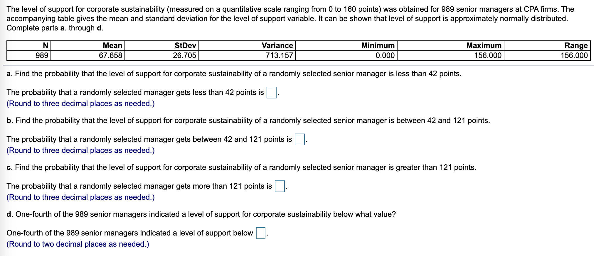 Solved The level of support for corporate sustainability | Chegg.com