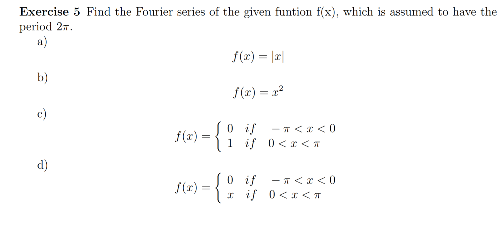 Solved Exercise 5 Find The Fourier Series Of The Given
