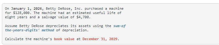 Solved On January 1, 2026, Betty DeRose, Inc. purchased a | Chegg.com