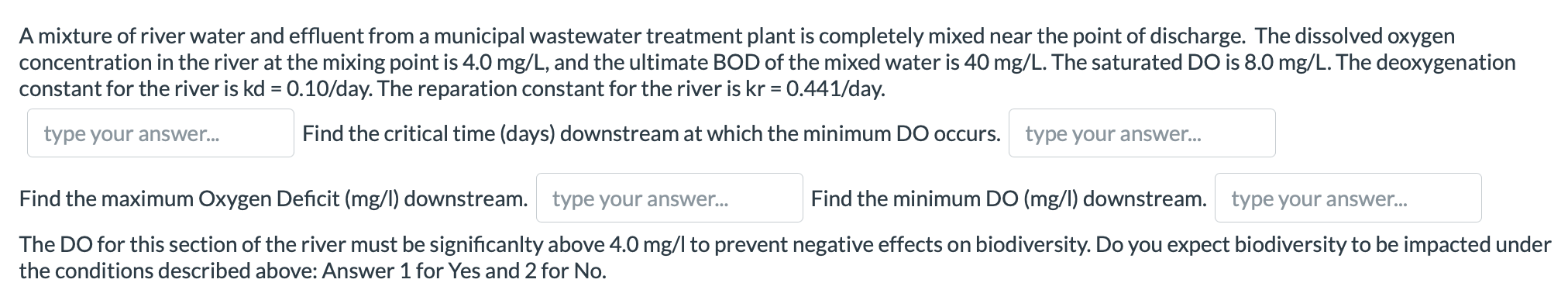 Solved A mixture of river water and effluent from a | Chegg.com