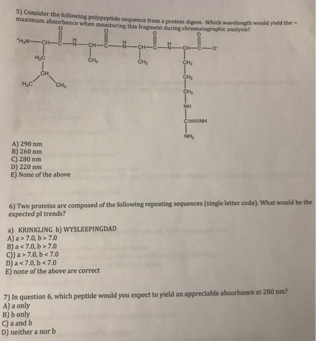 Solved 5) Consider the following polypeptide sequence from a | Chegg.com