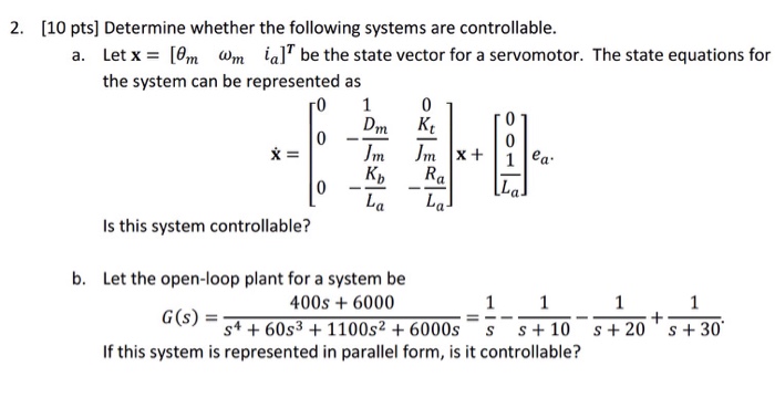 Solved Determine whether the following systems are | Chegg.com