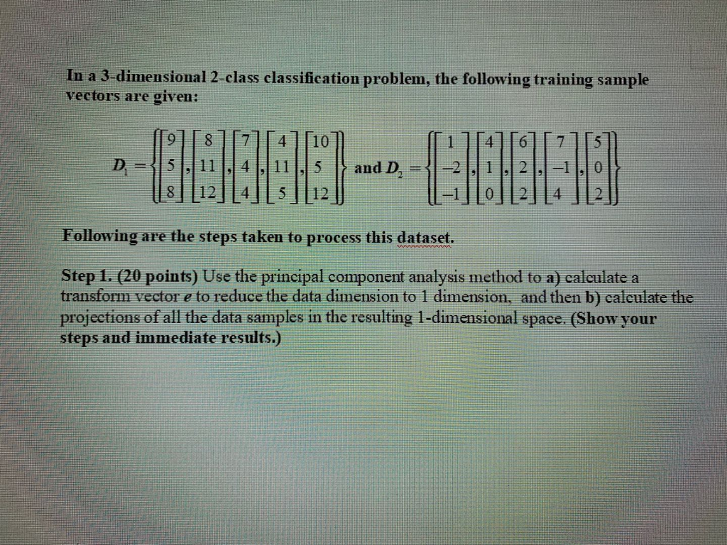 In a 3-dimensional 2-class classification problem, | Chegg.com