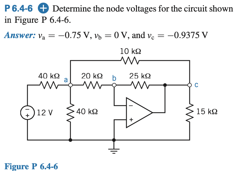 Solved P6.4-6 + Determine the node voltages for the circuit | Chegg.com