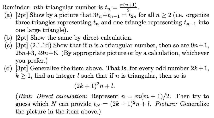 Solved = 2 Reminder: nth triangular number is tn n(n+1). (a) | Chegg.com