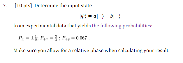 Solved 7 10 Pts Determine The Input State ∣ψ A∣ −b∣− 1264