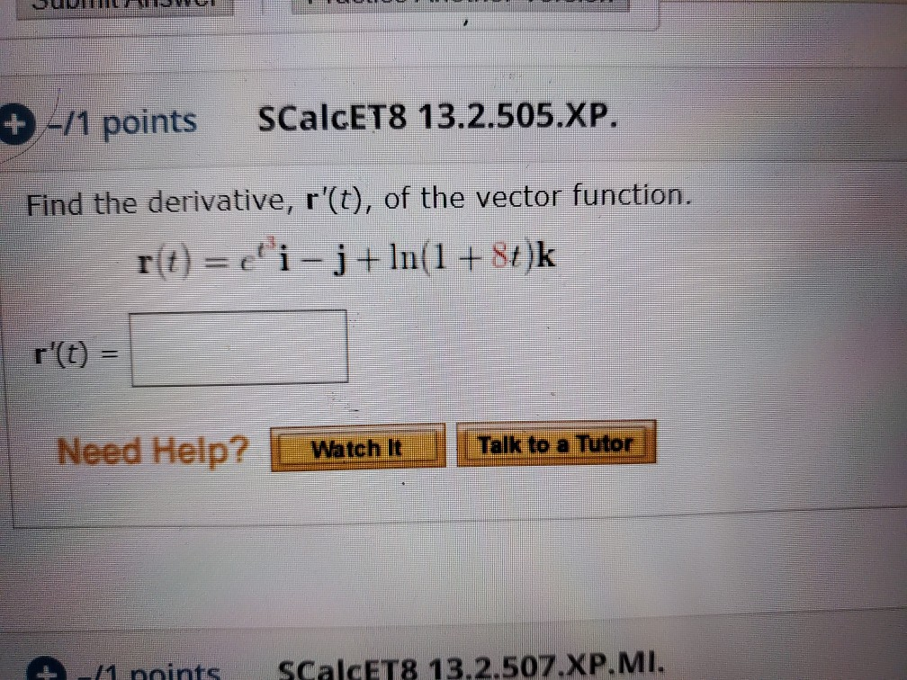 Solved DUVETLETJU + -/1 points SCalcET8 13.2.505.XP. Find | Chegg.com