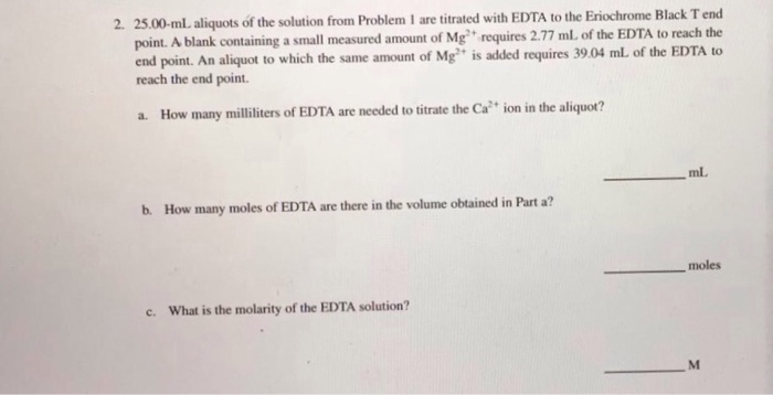 25.00-ml. aliquots of the solution from Problem 1 are | Chegg.com