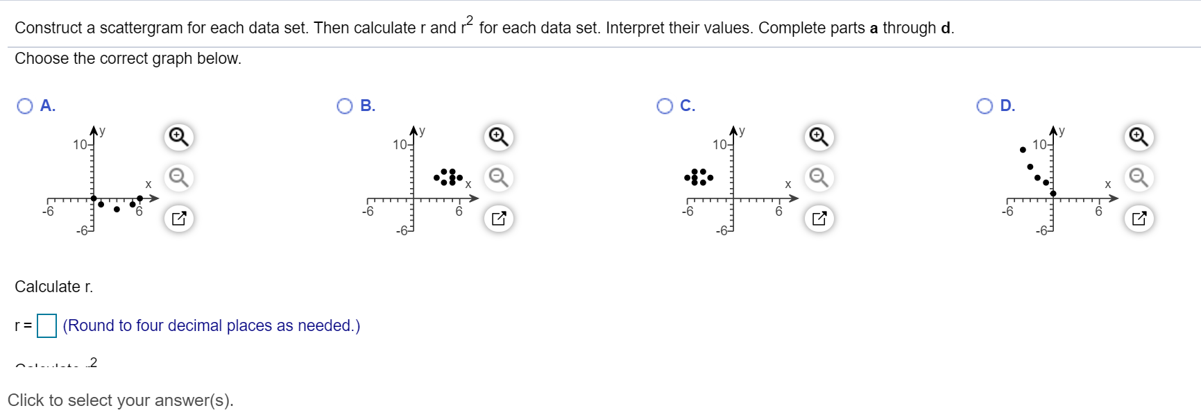 Solved Construct a scattergram for each data set. Then | Chegg.com