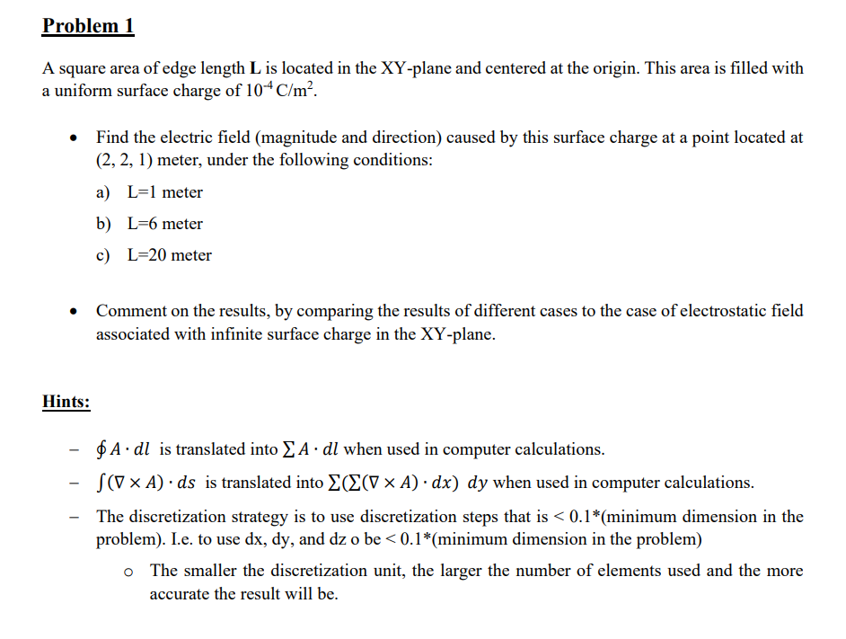 Solved A square area of edge length L is located in the | Chegg.com