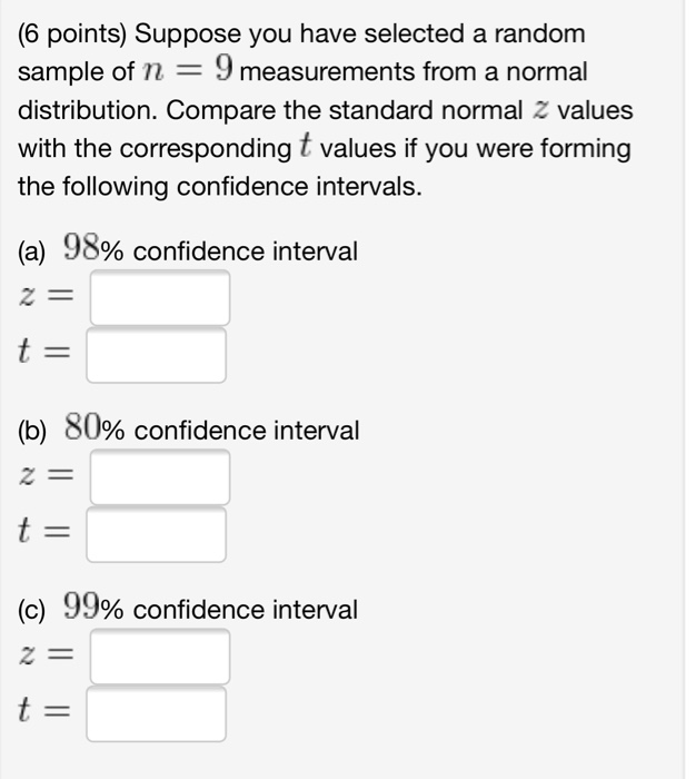 Solved (1 point) Match the confidence level with the | Chegg.com
