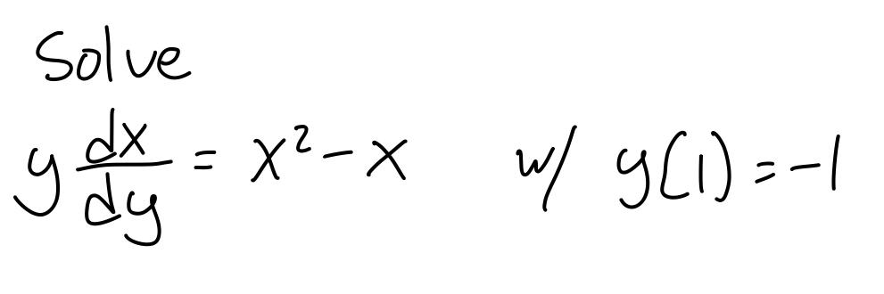 Solved solue got ay x²-x w/ 9(1)=-1 | Chegg.com