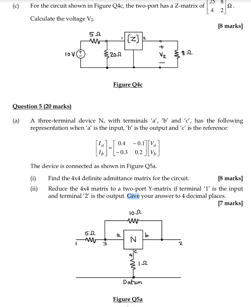 Solved 25 8 (c) For the circuit shown in Figure Q4c, the | Chegg.com