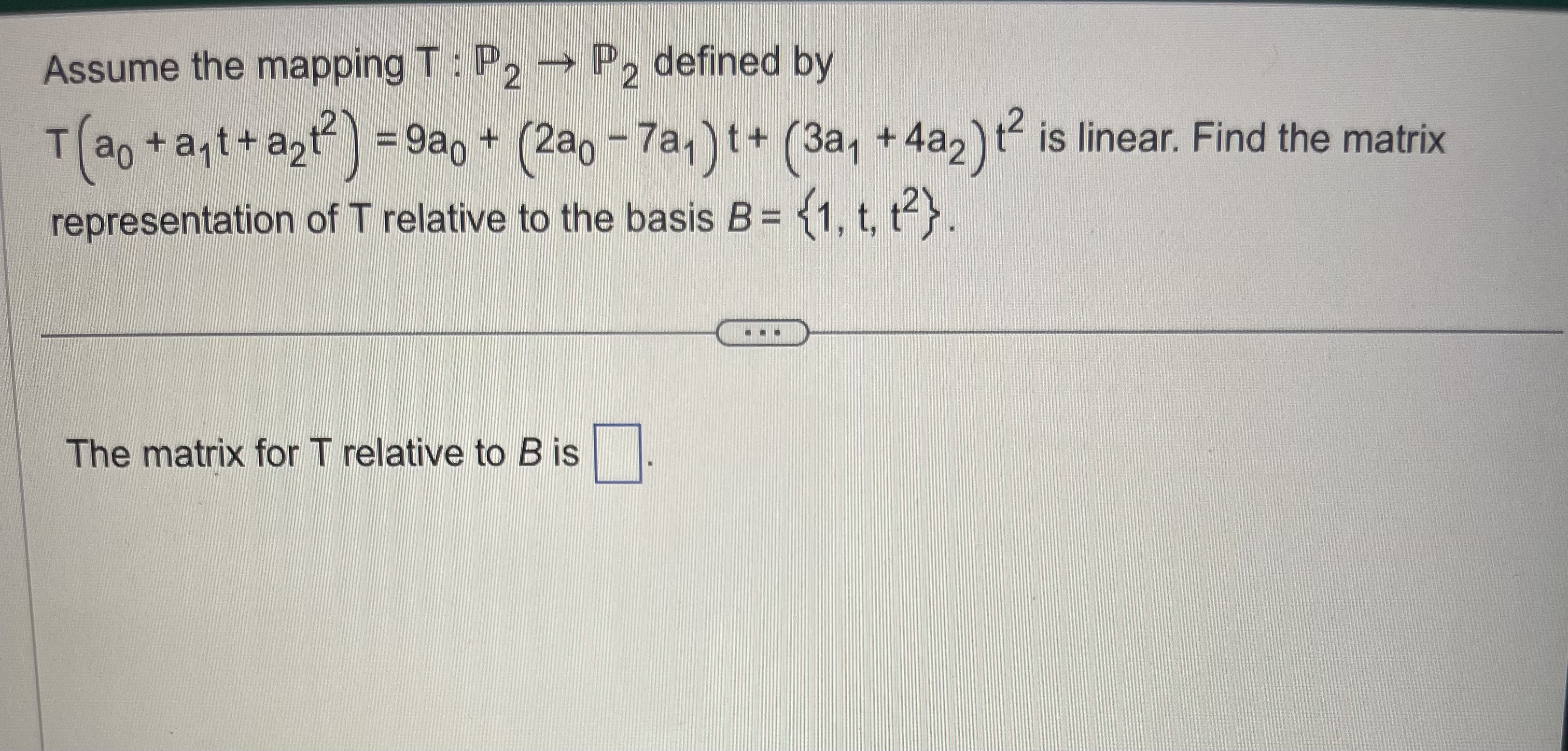 Solved Assume the mapping T:P_(2)rarrP_(2) defined by | Chegg.com
