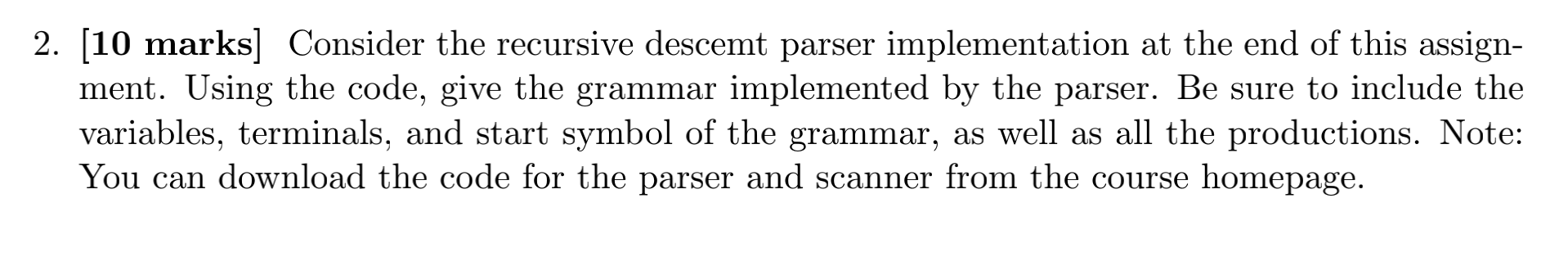 2. (10 marks] Consider the recursive descemt parser | Chegg.com