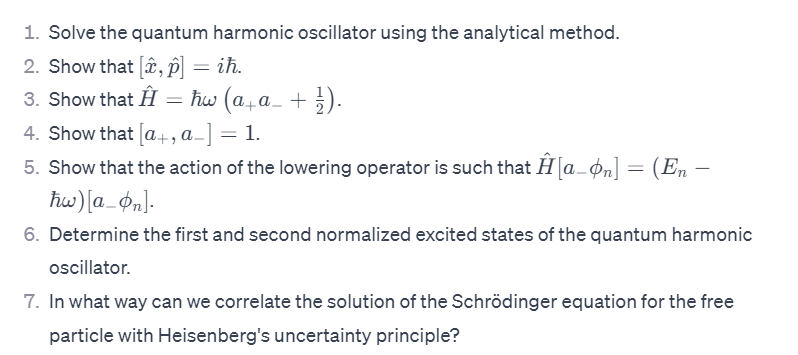 Solved 1. Solve the quantum harmonic oscillator using the | Chegg.com