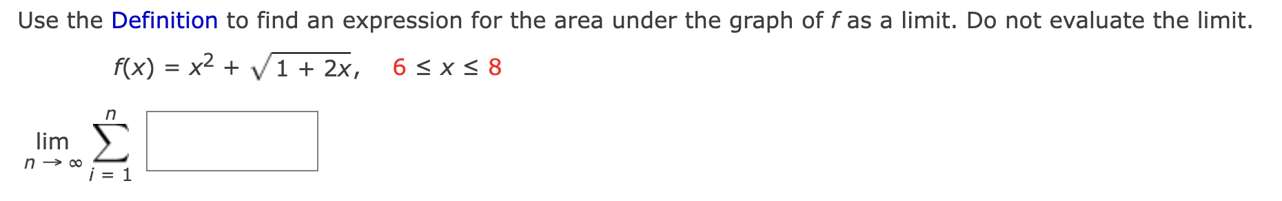 Solved Use the Definition to find an expression for the area | Chegg.com