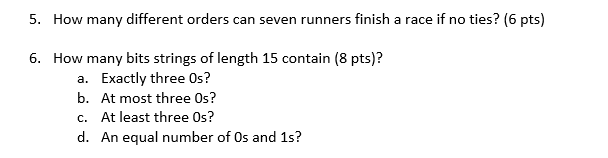 Solved 5. How many different orders can seven runners finish | Chegg.com