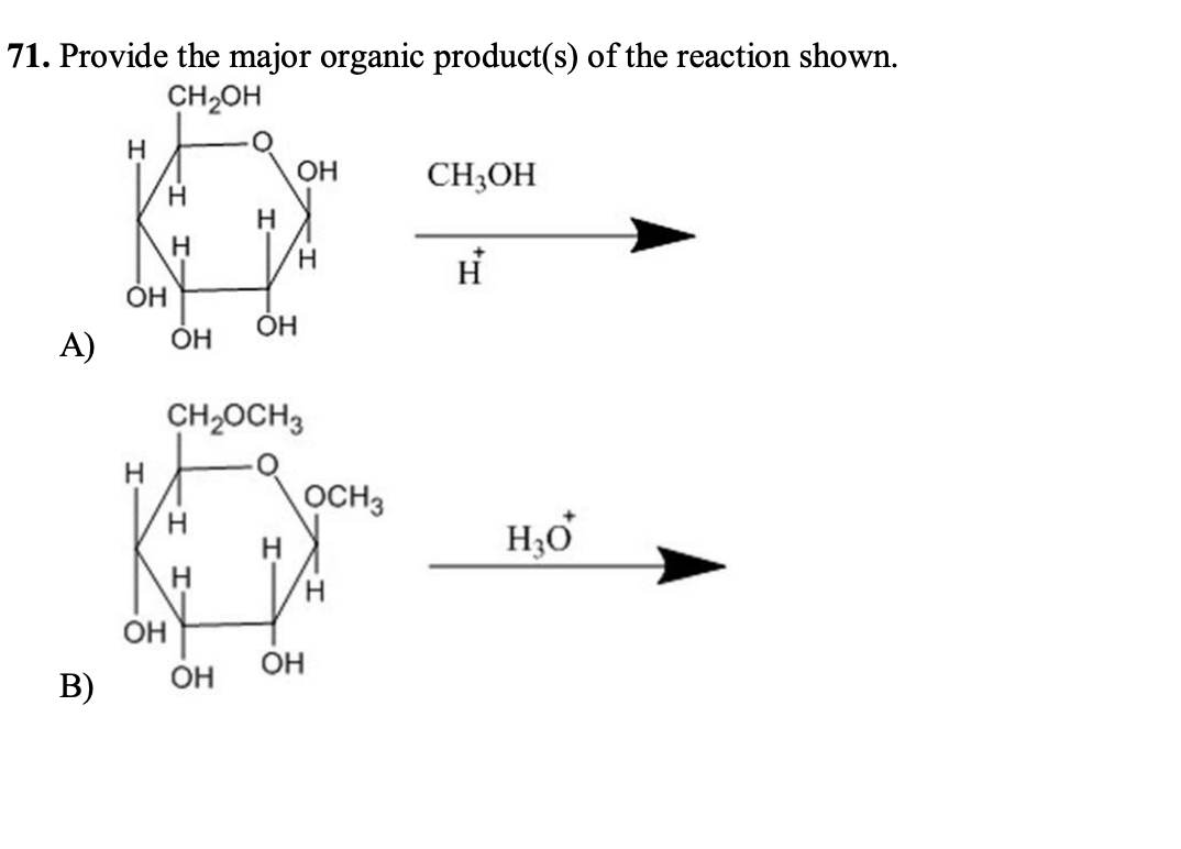 Solved 71. Provide the major organic product(s) of the | Chegg.com