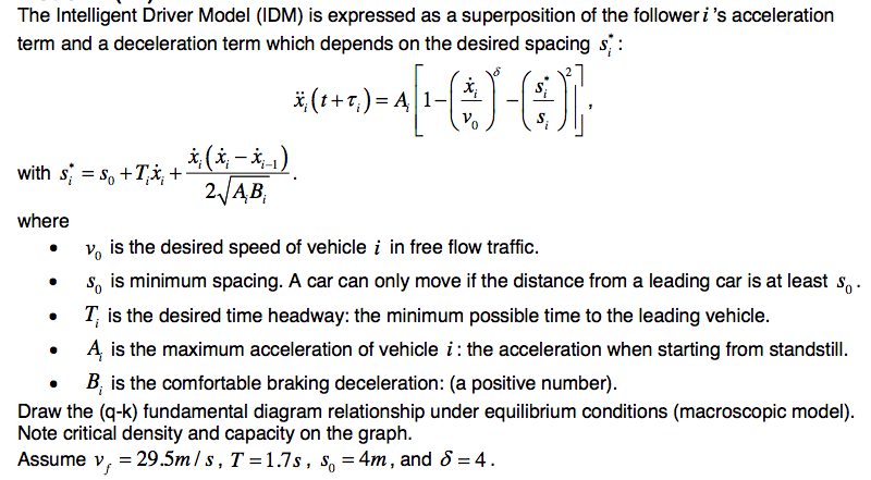 The Intelligent Driver Model (IDM) is expressed as a | Chegg.com