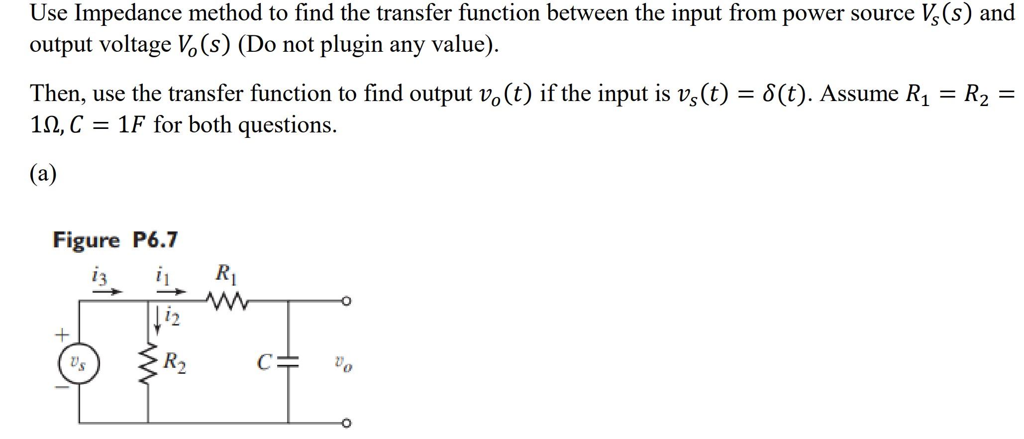 Solved Use Impedance method to find the transfer function | Chegg.com