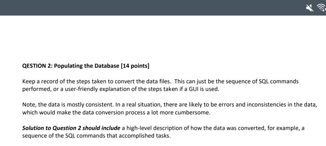 Solved Qestion 2 Populating The Database [14 Points] Keep A