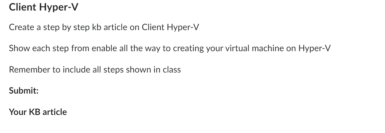Solved Client Hyper-V Create a step by step kb article on | Chegg.com