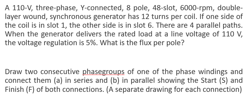 Draw two consecutive phasegroups of one of the phase | Chegg.com