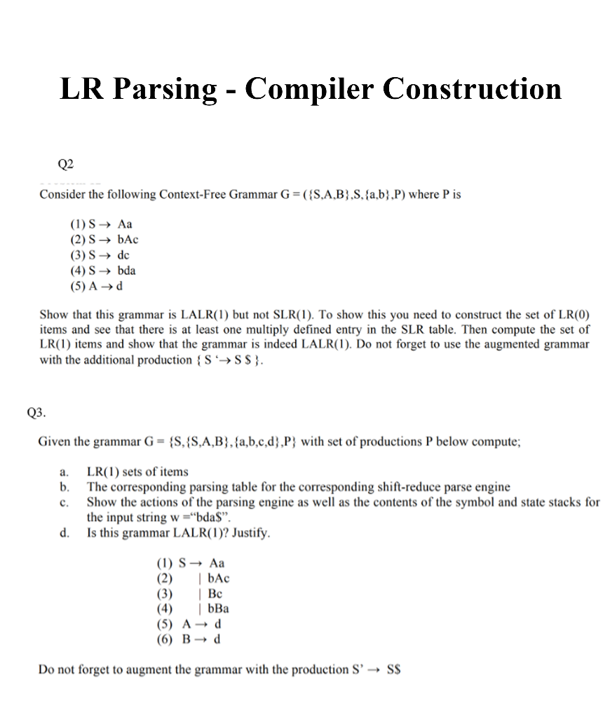 Solved LR Parsing - Compiler Construction Please solve the | Chegg.com