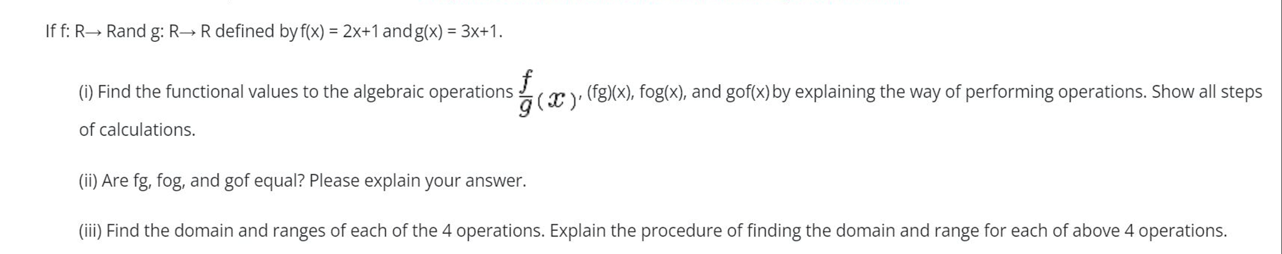 Solved If f:R→R ﻿and g:R→R ﻿defined by f(x)=2x+1 ﻿and | Chegg.com