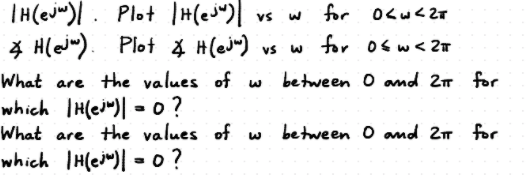 Solved TH(jw)/ Plot | H(e ju) vs w for osw