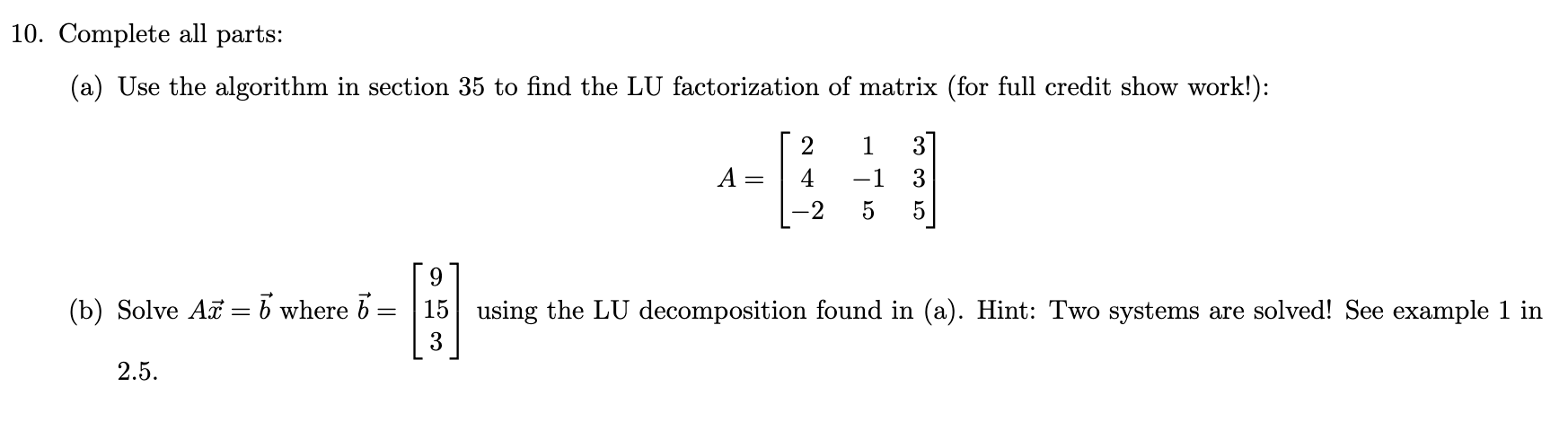Solved section 35 Algorithm for an LU Factorization 1. | Chegg.com