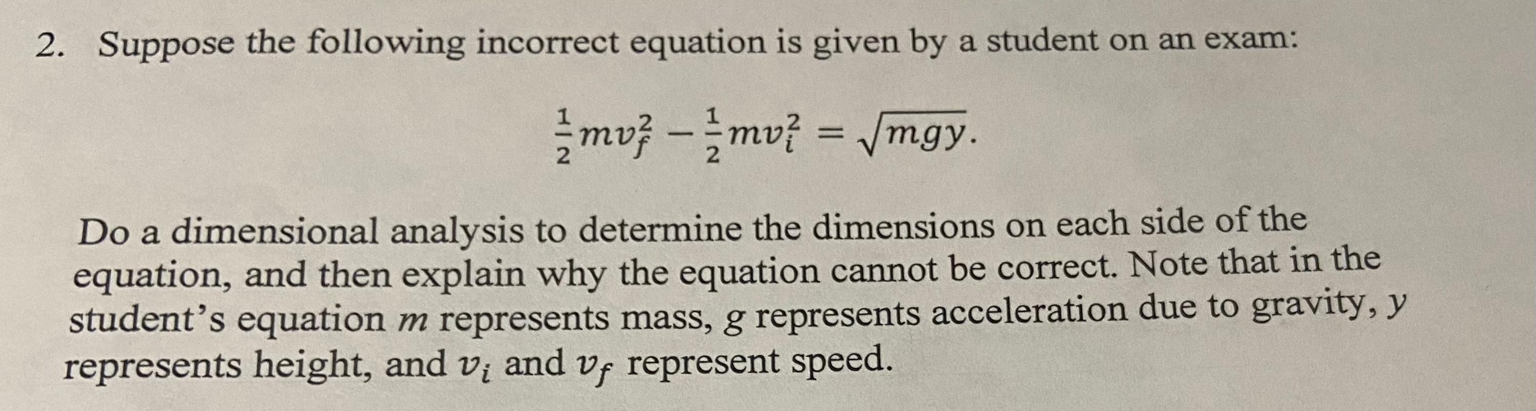 Solved 2. Suppose the following incorrect equation is given | Chegg.com