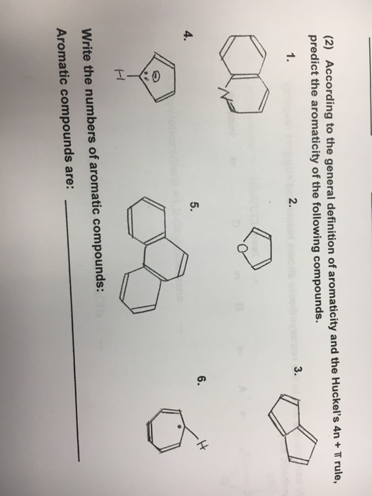 Solved According to the general definition of aromaticity | Chegg.com