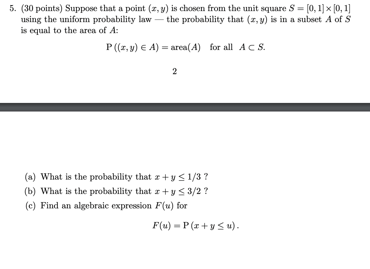 Solved 5. (30 points) Suppose that a point (x,y) is chosen | Chegg.com