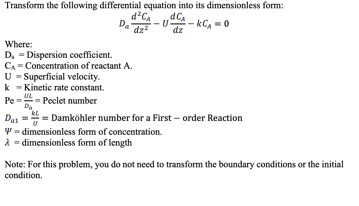 Solved Transform the following differential equation into | Chegg.com