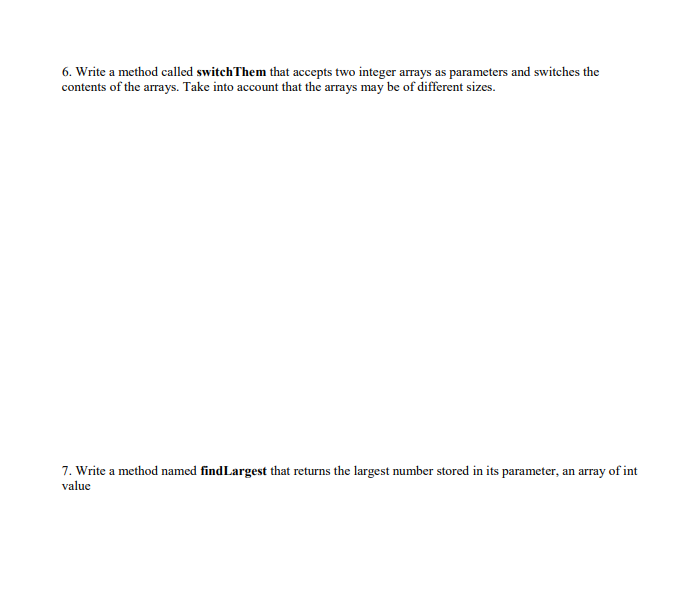 Solved 6 Write A Method Called Switchthem That Accepts Two