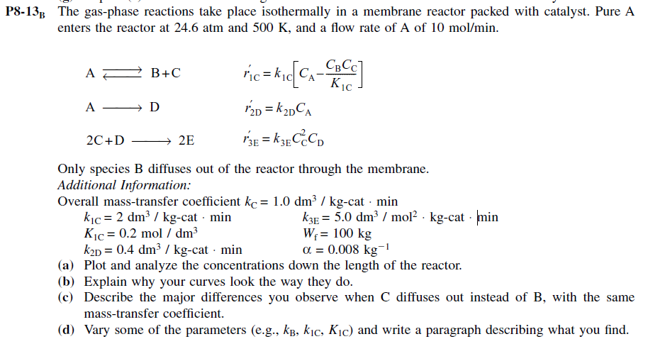 Solved P8-13L The gas-phase reactions take place | Chegg.com