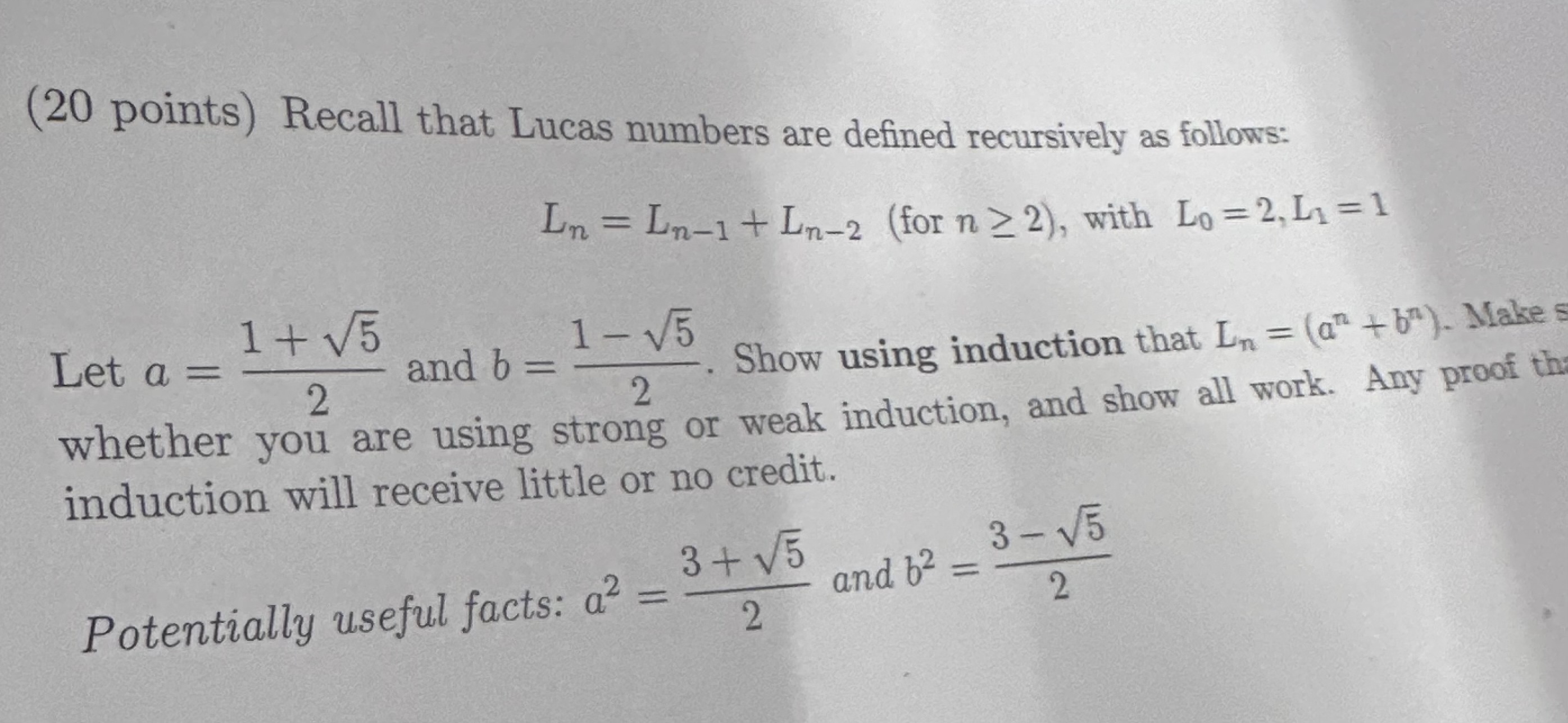 Solved (20 points) Recall that Lucas numbers are defined | Chegg.com