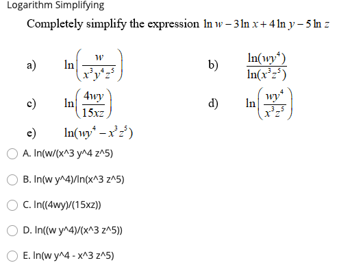 Solved Logarithm Simplifying Completely simplify the | Chegg.com